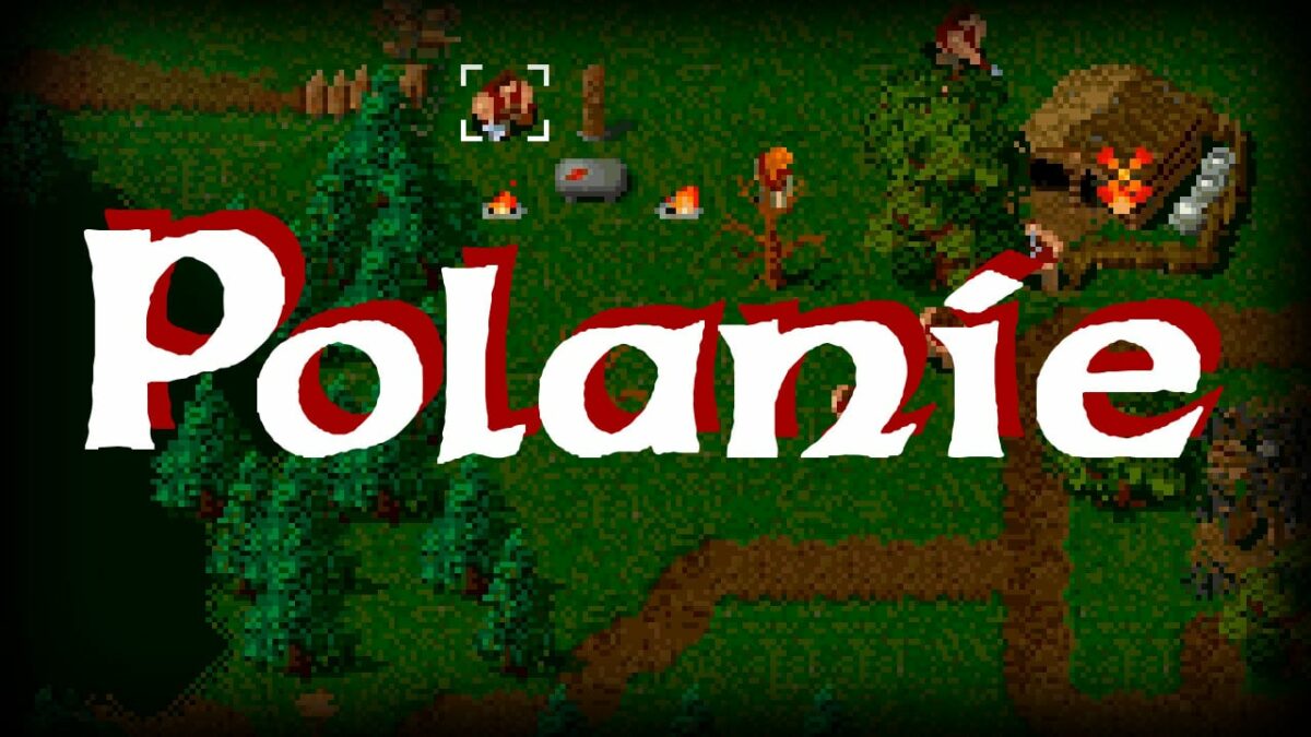 Polanie — historia „polskiego Warcrafta” – arhn.eu
