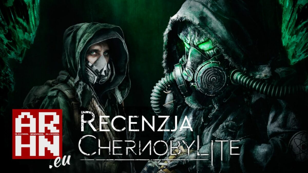 Chernobylite [PC] — Recenzja – arhn.eu